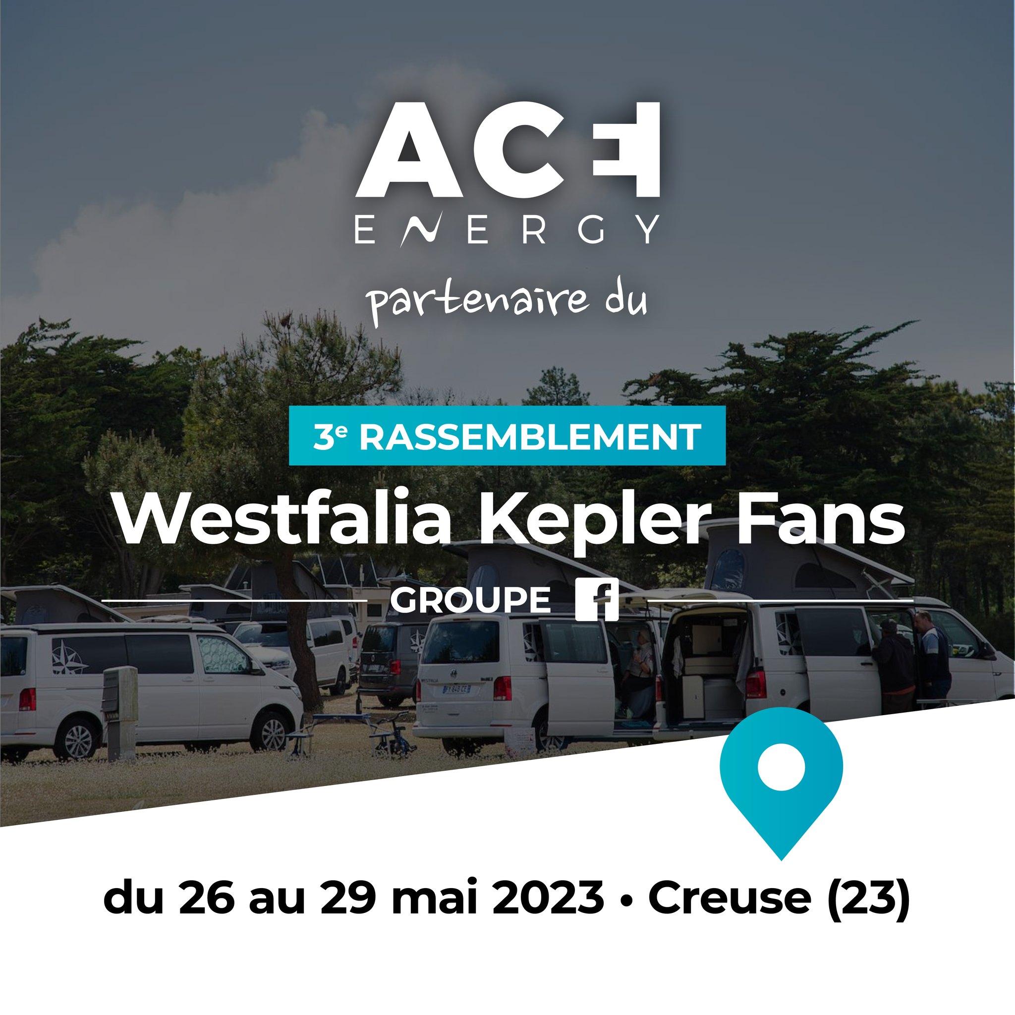 ACE Energy est partenaire du 3ème rassemblement Westfalia Kepler Fans ...